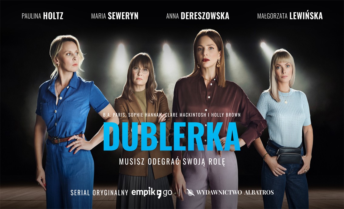 "Dublerka" - książka oraz serial oryginalny EmpikGo. - Wydawnictwo Albatros